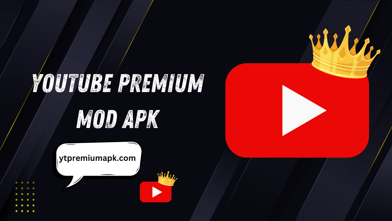 YouTube Premium MOD APK 2026 (No Ads) Premium Features